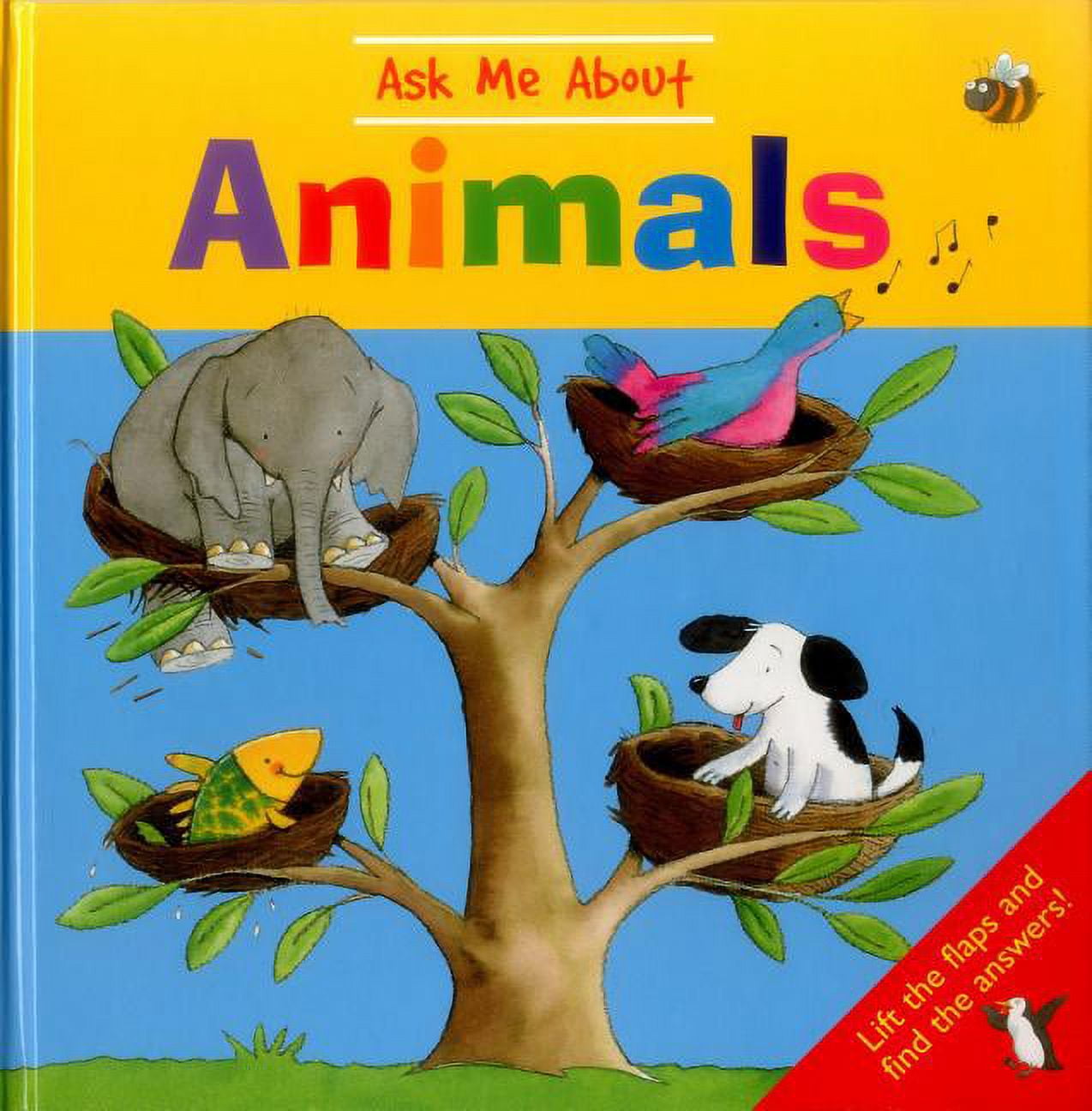 Ask Me About Animals : Lift The Flaps And Find The Answers! (Hardcover ...