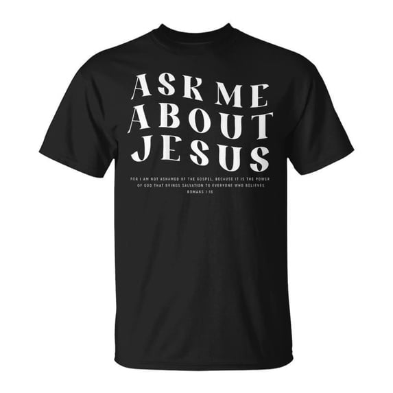 Ask Me About Jesus Christian Bible Verse Women TShirt - Walmart.com