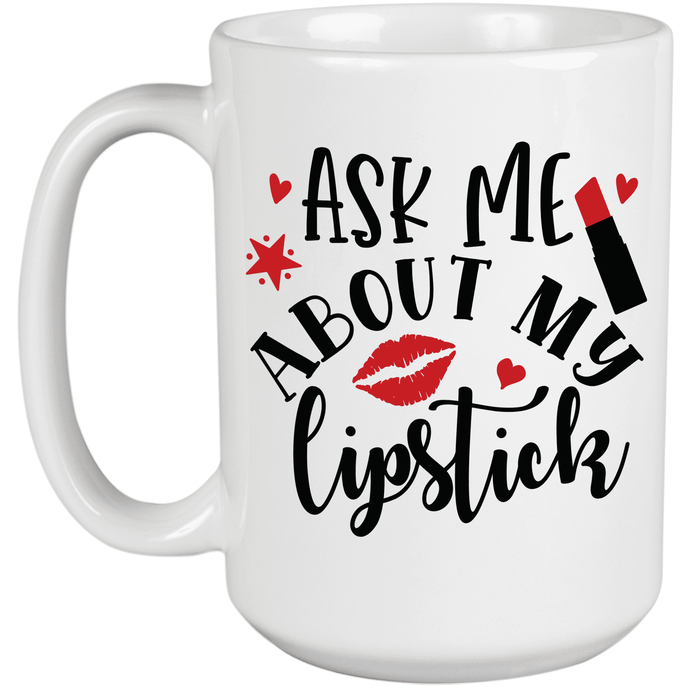 Ask Me About My Lipstick with Red Lipstick, Lips & Hearts Design ...