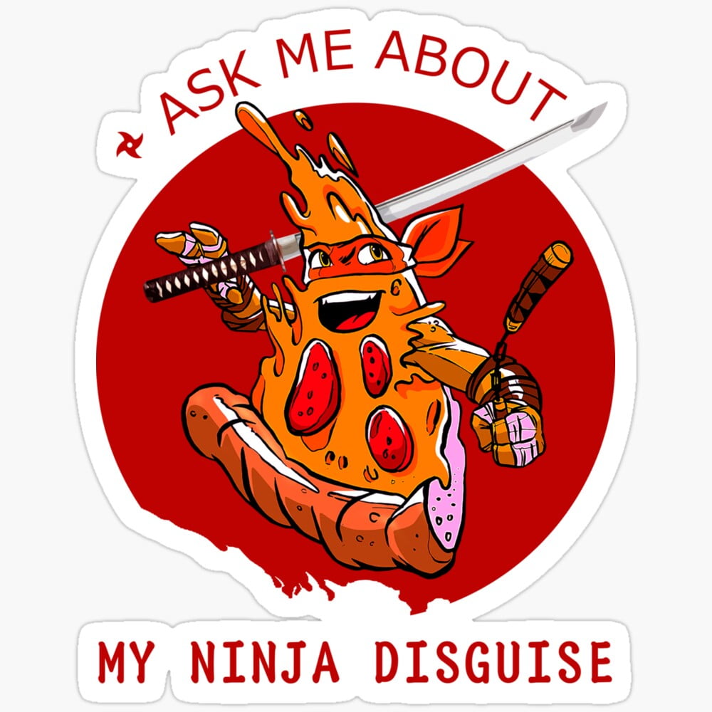 Ask Me About My Ninja Disguise Sticker Phone Decal Water Bottle ...