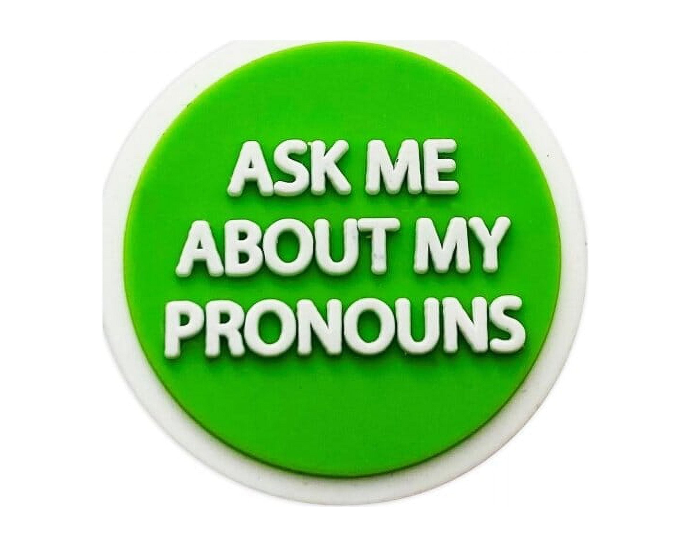 Ask Me About My Pronoun Silicone Pins - 5 Pins - Walmart.com