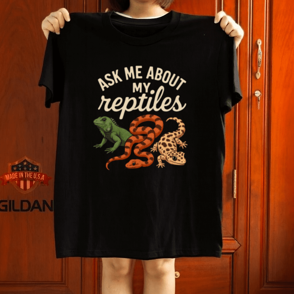 Ask Me About My Reptiles Snake Iguana Gecko Lover Reptile Keeper Tee ...
