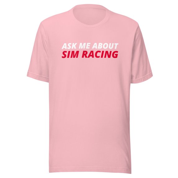 Ask Me About Sim Racing, Car Racing Sim, Funny Sim Racer, Motorsport ...