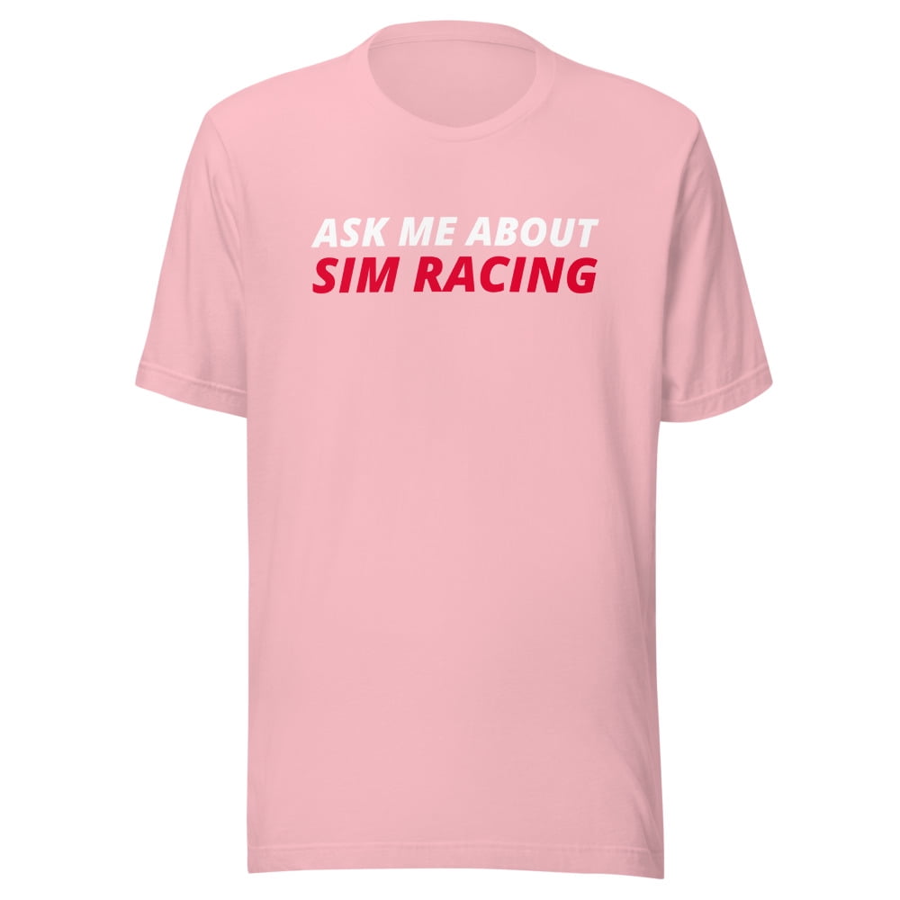 Ask Me About Sim Racing, Car Racing Sim, Funny Sim Racer, Motorsport ...