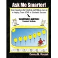Ask Me Smarter!: Ask Me Smarter! Social Studies and Civics: Brain ...