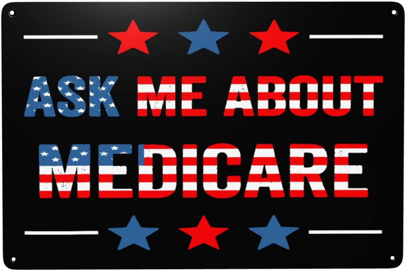 Ask Me About Medicare Sign 12 X 8 In, Vintage Decor Signs Retro Metal ...