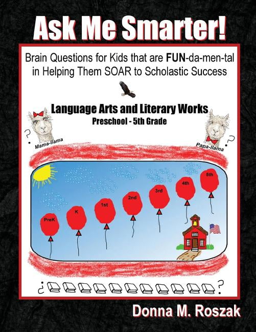 Ask Me Smarter! Language Arts and Literary Works : Brain Questions for ...