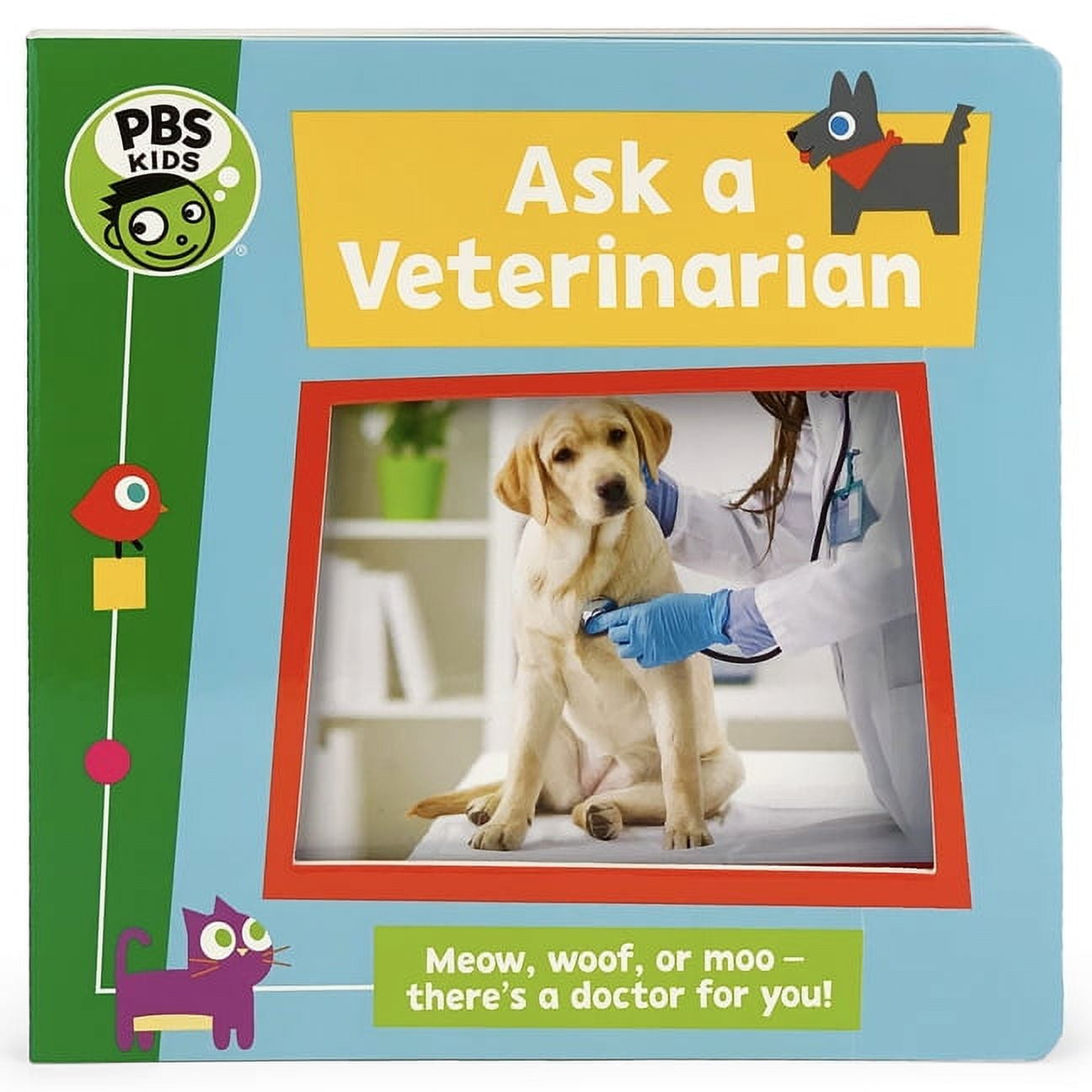 Ask a Veterinarian PBS Kids Board Book 1680528017 9781680528015 Jaye ...
