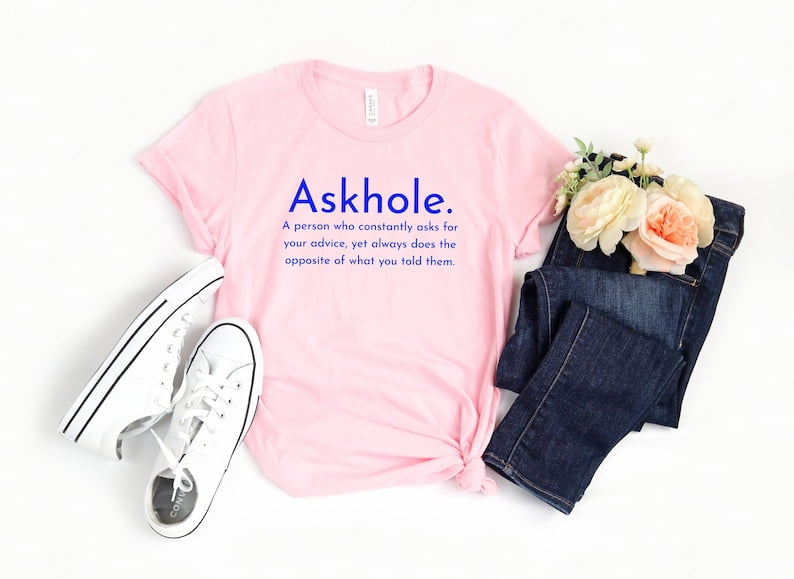 Askhole Funny Meaning Shirt, Funny Dictionary Shirt, Dad Shirt ...