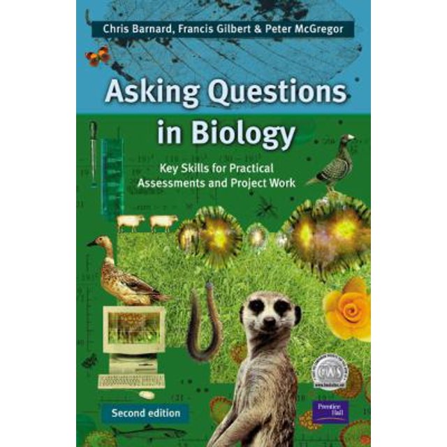 Pre-Owned Asking Questions in Biology: Key Skills for Practical ...