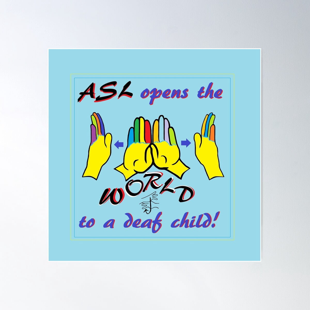 Asl Opens The World Poster Wall Art, Modern Wall Decor For Living Room ...