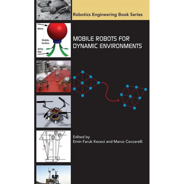 Asme Press Robotics Engineering Book: Mobile Robots for Dynamic ...