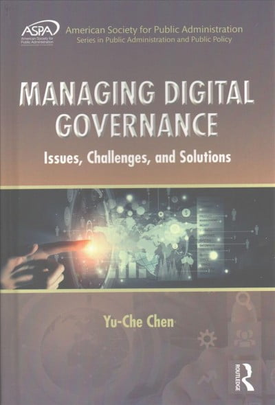 Pre-Owned Managing Digital Governance: Issues, Challenges, and ...