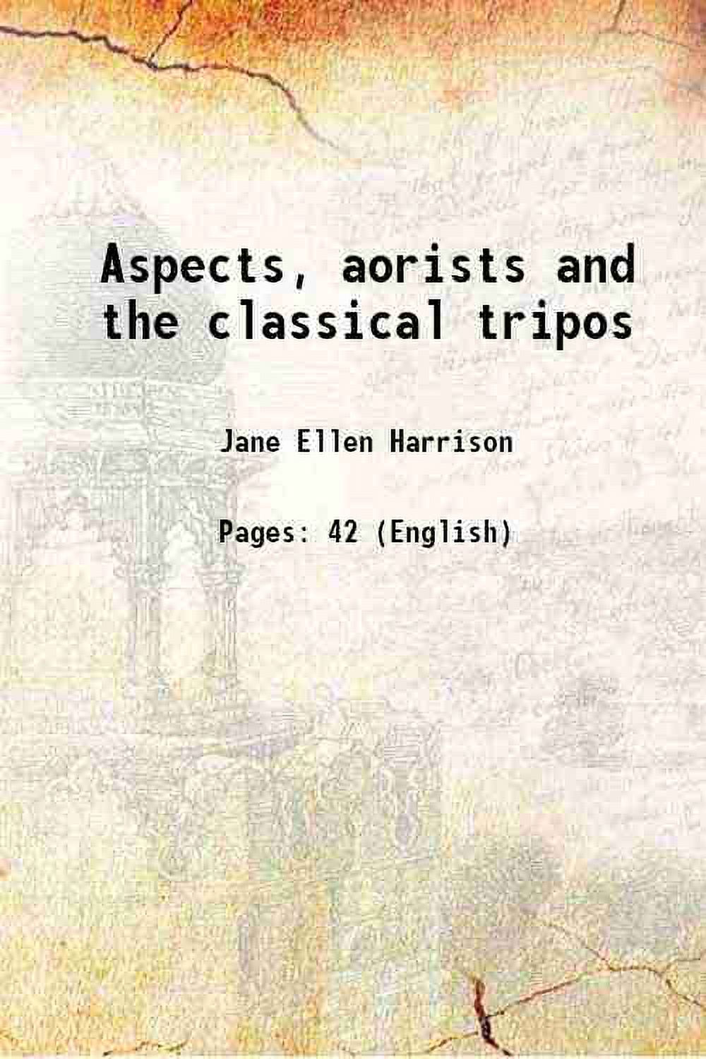 Aspects, aorists and the classical tripos 1919 - Walmart.com