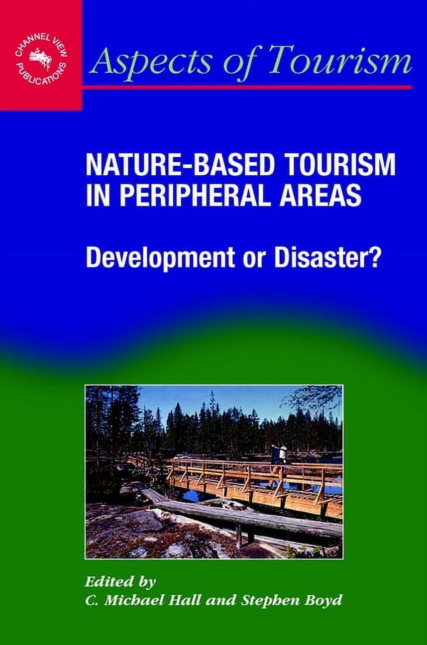 Aspects of Tourism Nature-Based Tourism in Peripheral Areas ...