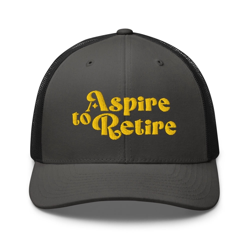 The Beanie Shop Aspire To Retire Charcoal Black Embroidered Trucker Cap ...