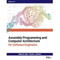 Assembly Programming and Computer Architecture for Software Engineers ...