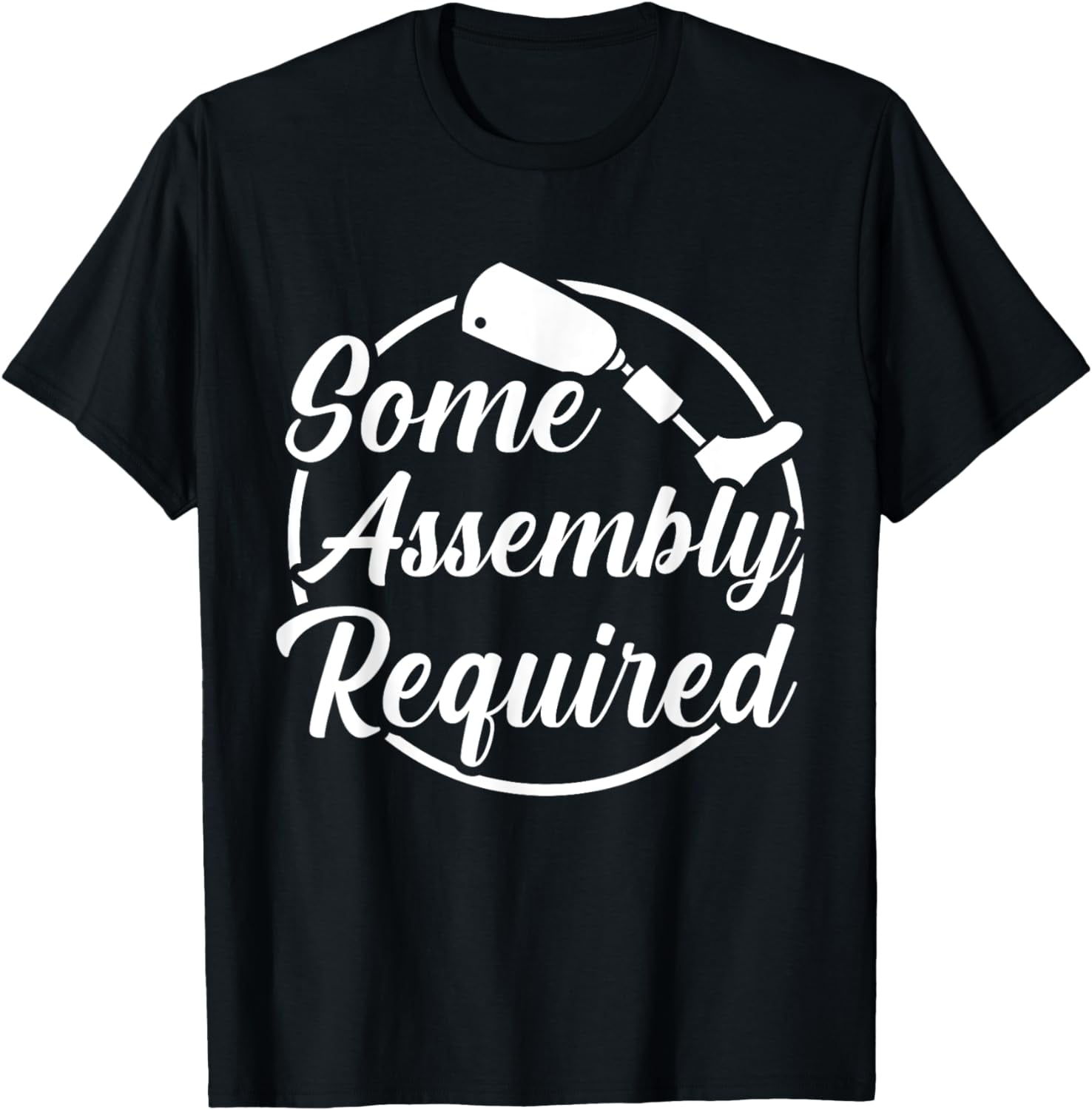 Assembly Required Funny Amputee Prosthetic Surgery Graphic T-Shirt ...