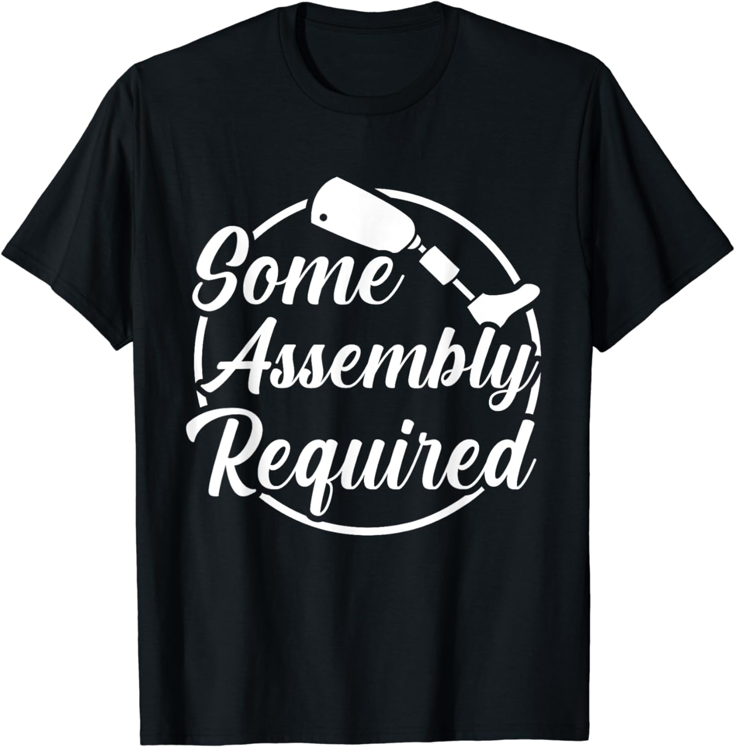 Assembly Required Funny Amputee Prosthetic Surgery Graphic T-Shirt ...