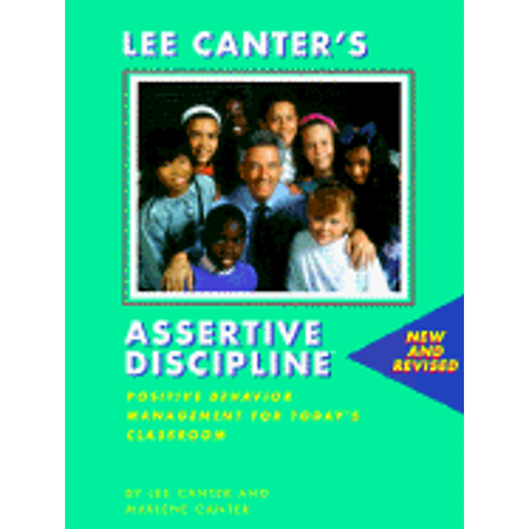 Pre-Owned Lee Canters Assertive Discipline: Positive Behavior ...