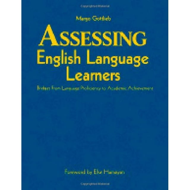 Pre-Owned Assessing English Language Learners: Bridges From Language ...