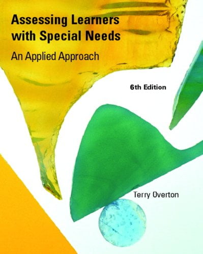 Pre-Owned Assessing Learners with Special Needs : An Applied Approach ...