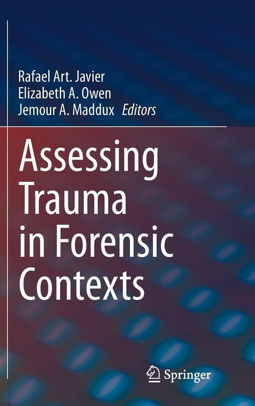 Assessing Trauma in Forensic Contexts, (Hardcover) - Walmart Business ...