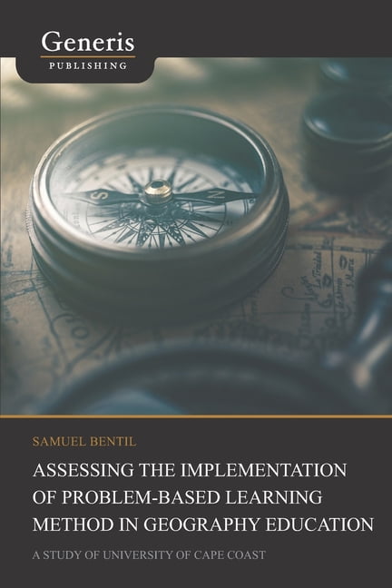 Assessing the implementation of problem-based learning method in ...