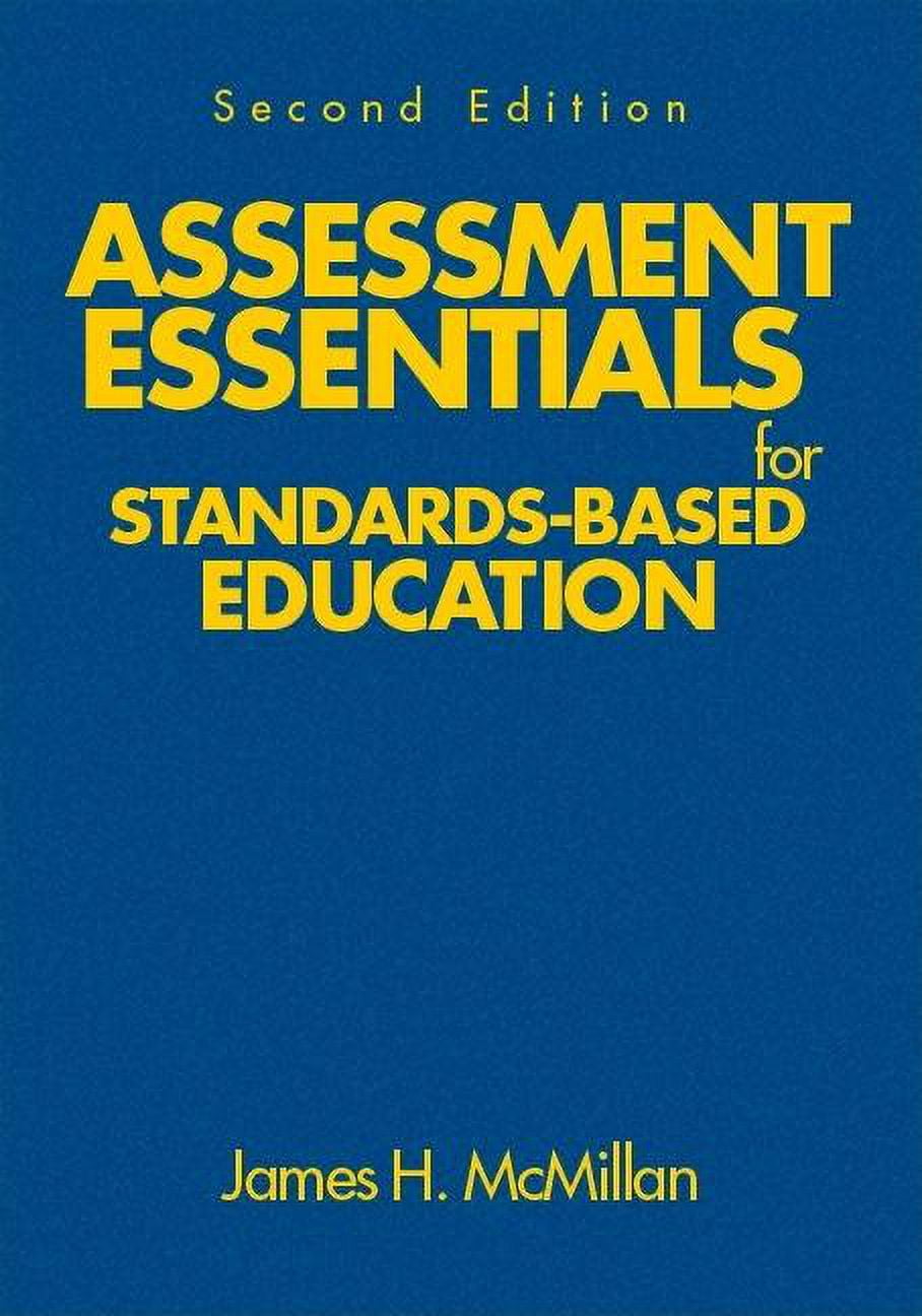 Assessment Essentials for Standards-Based Education (Hardcover ...