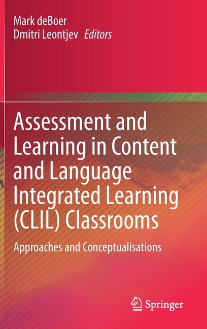 Assessment and Learning in Content and Language Integrated Learning ...