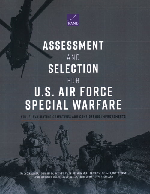 Assessment and Selection for U.S. Air Force Special Warfare: Vol. 2 ...