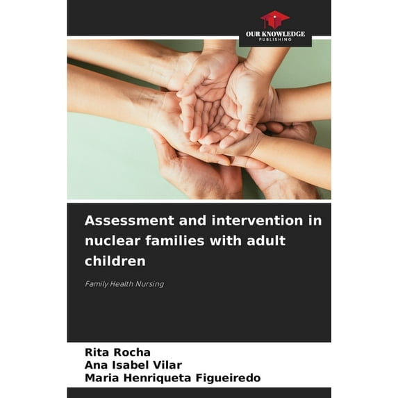 Assessment and intervention in nuclear families with adult children ...