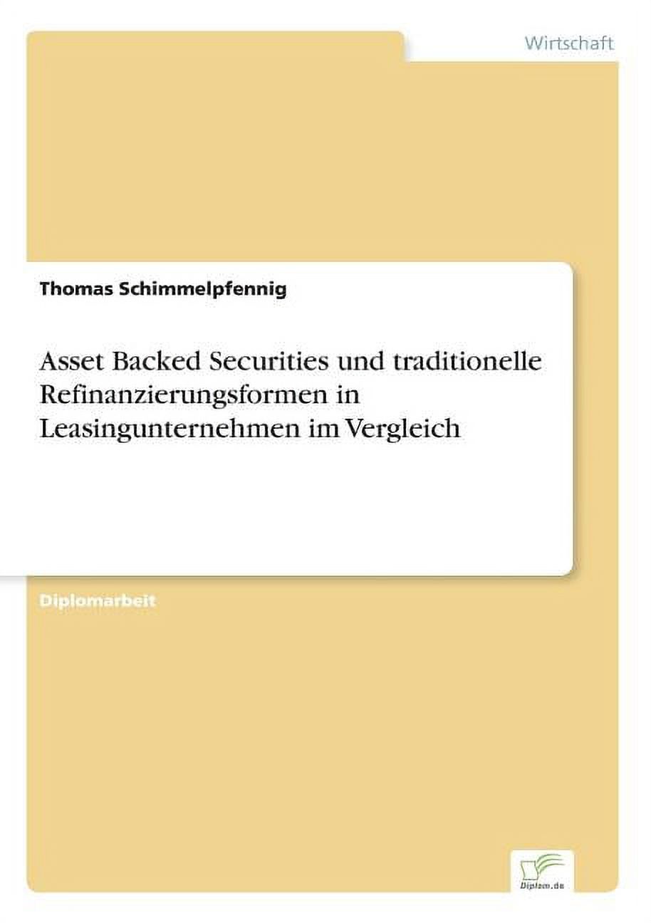 Asset Backed Securities Und Traditionelle Refinanzierungsformen in ...