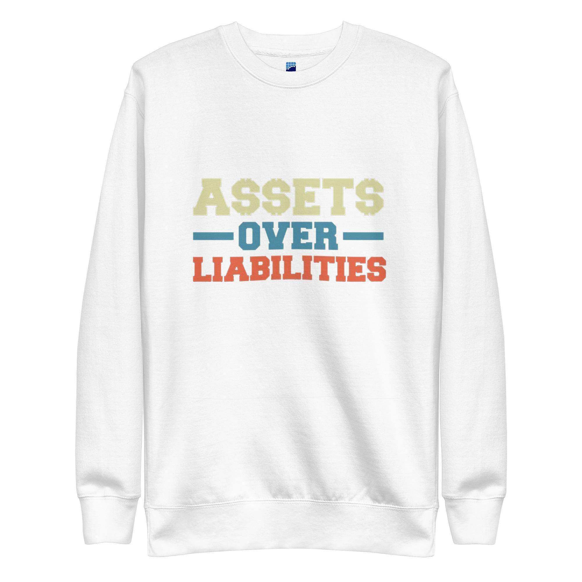 Assets Over Liabilities Color Sweatshirt - Walmart.com
