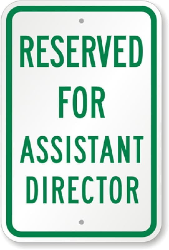 Assistant Director Parking Aluminum Weatherproof 8" x 12" Sign p00506 ...