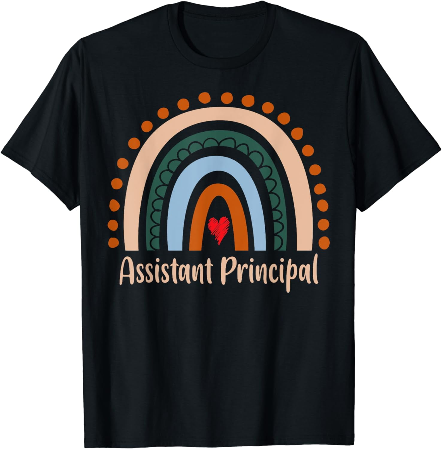 Assistant Principal Boho Rainbow Back To School Appreciation T-Shirt ...