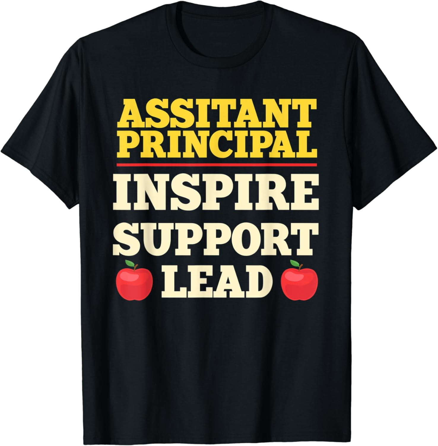 Assistant Principal Headmistress School Head Teacher T-Shirt - Walmart.com