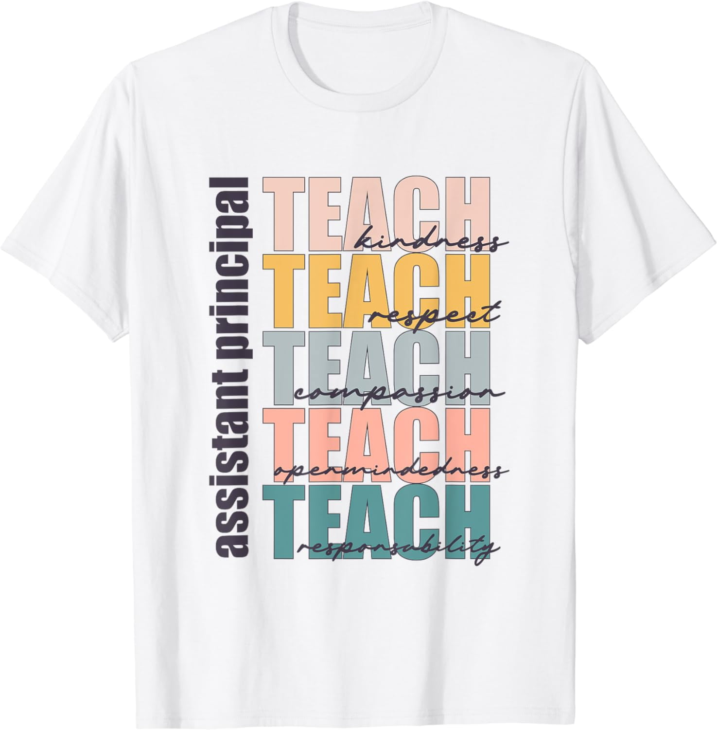 Assistant Principal Teach School Worker Team Back to School T-Shirt ...