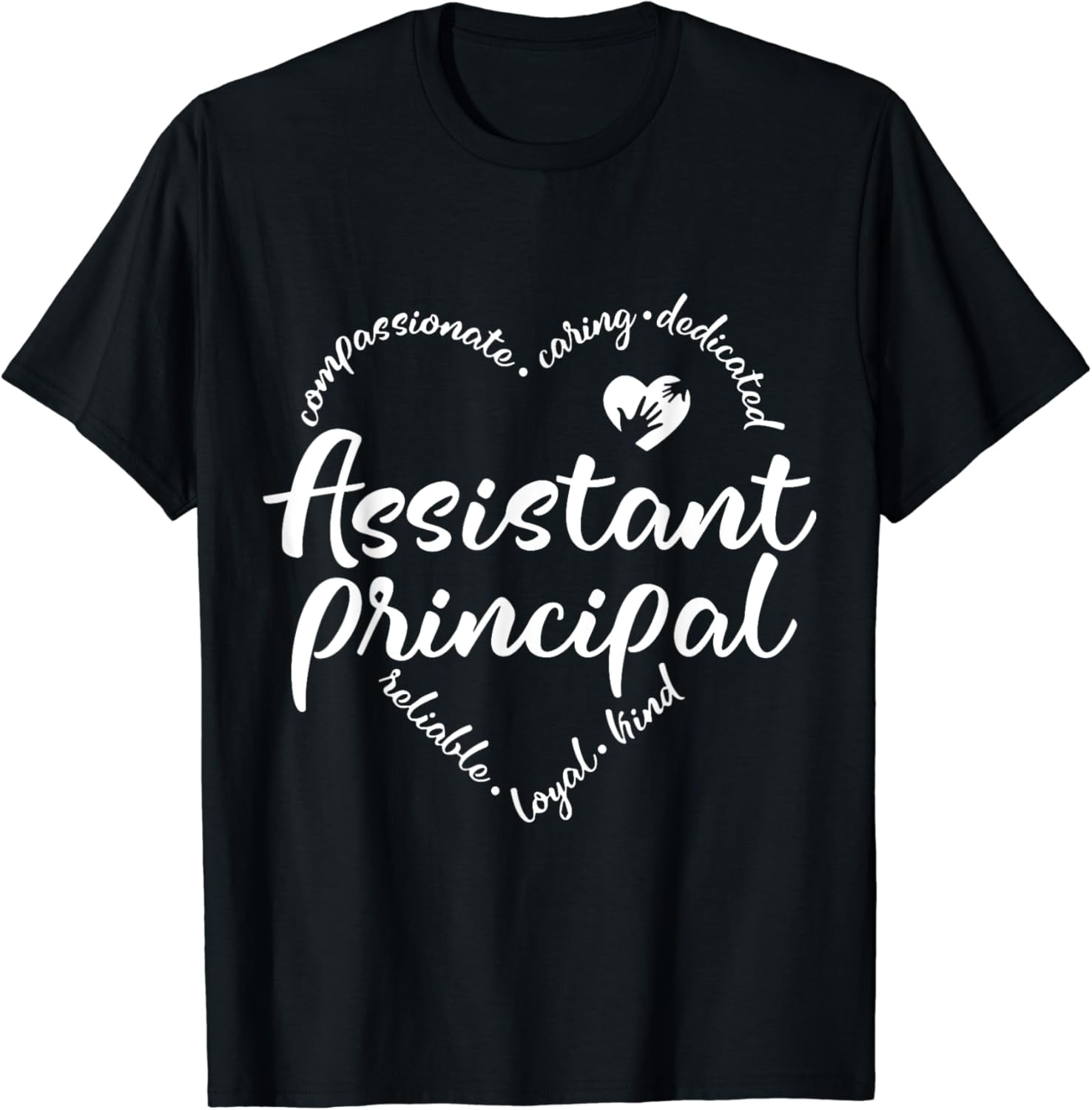 Assistant Principal Teacher Appreciation funny Herat T-Shirt - Walmart.com
