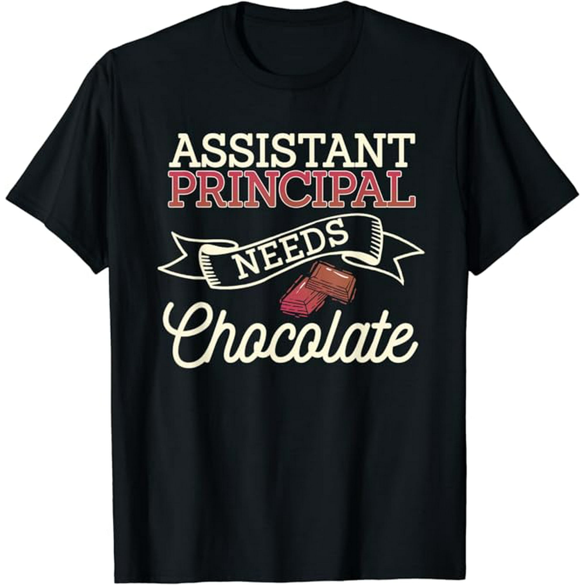 Assistant Principal Vice-Principal School Teacher Chocolate T-Shirt ...