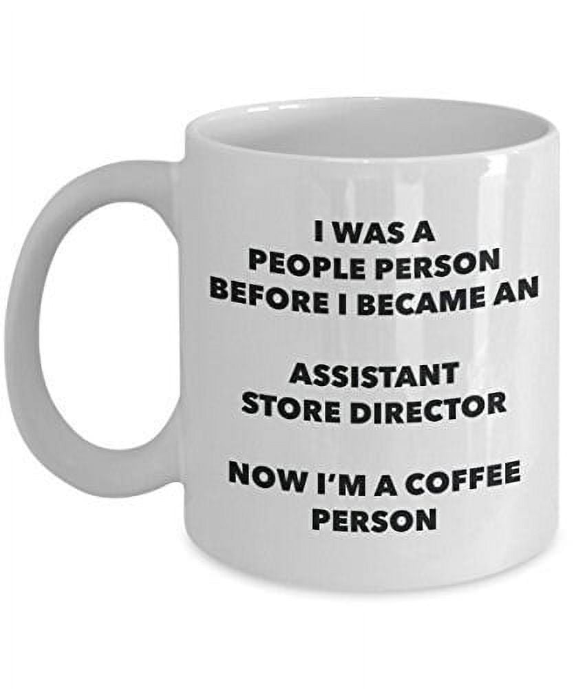 Assistant Store Director Coffee Person Mug - Funny Tea Cocoa Cup ...