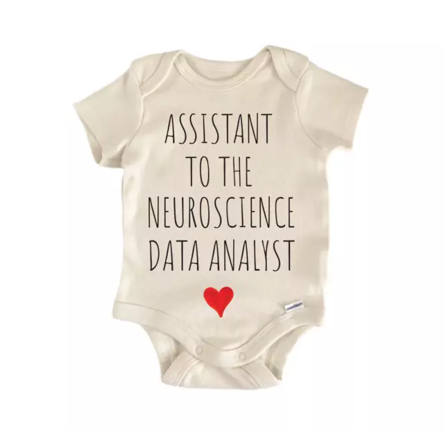 Assistant To The Neuroscience Data Analyst Baby Boy Girl Clothes ...