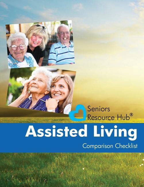 Assisted Living Comparison Checklist: A Tool for Use When Making an ...