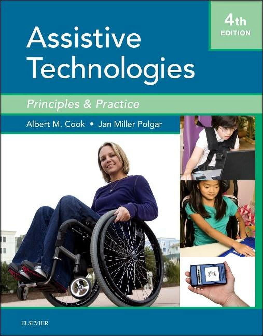 Assistive Technologies: Principles and Practice (Hardcover) by Albert M ...