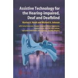 Assistive Technology for the Hearing-Impaired, Deaf and Deafblind ...