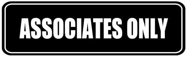 Associates Only Acrylic Sign For Office Door Wall Home And Business ...