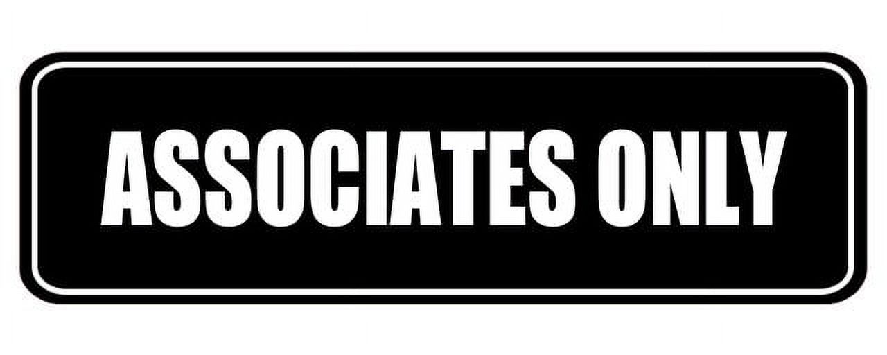 Associates Only Acrylic Sign For Office Door Wall Home And Business ...