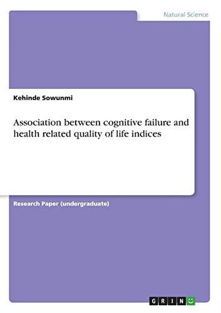 Association Between Cognitive Failure And Health Related Quality Of ...