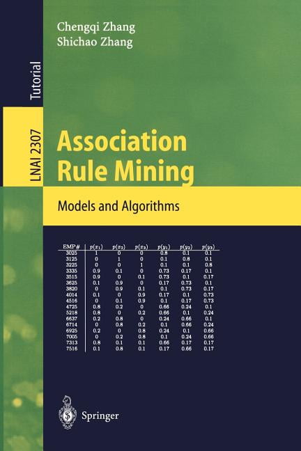 Association Rule Mining: Models and Algorithms, (Paperback) - Walmart.com