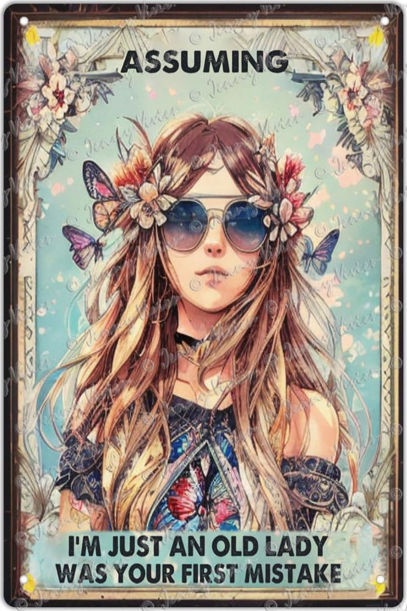 Assuming I'm Just An Old Lady Tin Sign, Boho Hippie Room Decor,Bohemian ...